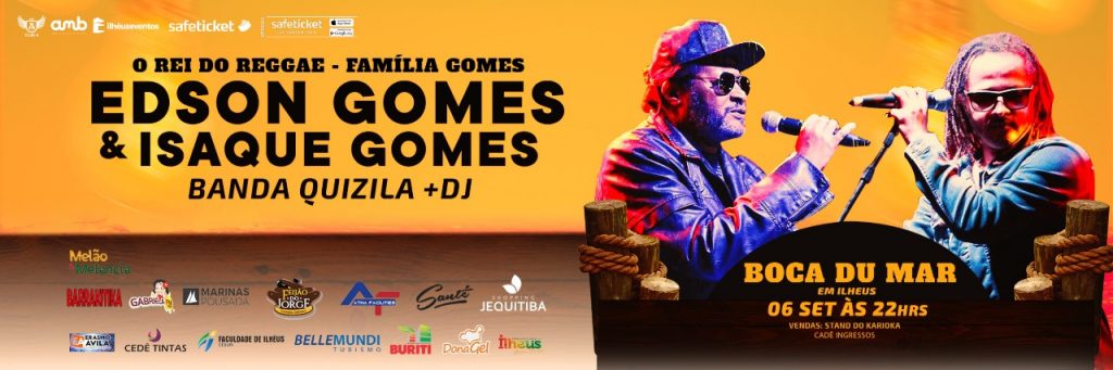 É HOJE, IMPERDÍVEL, Show em Ilhéus: “O REI DO REGGAE” Edson Gomes e ...