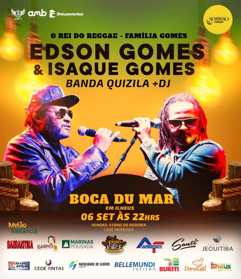 É HOJE, IMPERDÍVEL, Show em Ilhéus: “O REI DO REGGAE” Edson Gomes e ...